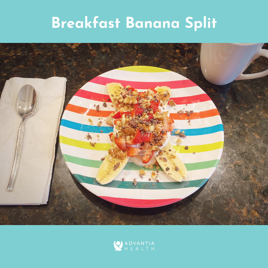 Breakfast Banana Split Recipe | Advantia Health