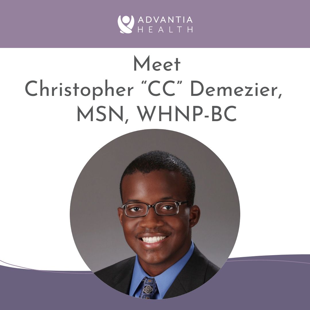 Provider Spotlight | Christopher Demezier, MSN, WHNP-BC | Advantia Health